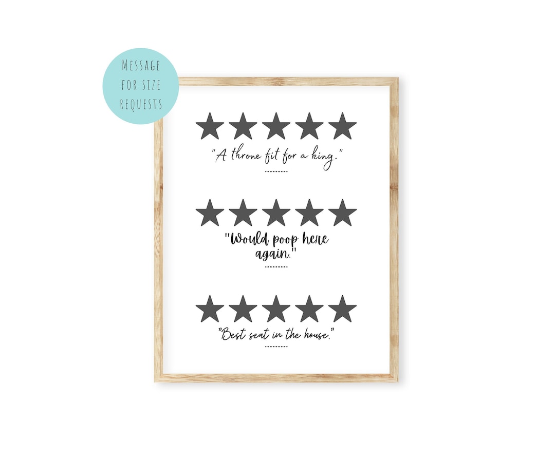 Five Star Funny Bathroom Rating Wall Art Print | Would Poop Here Again ...