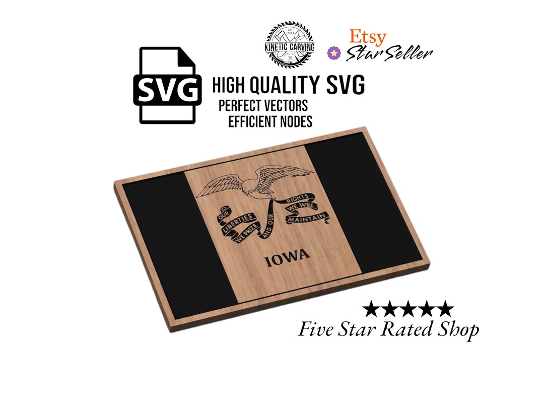Iowa State Flag SVG File for Woodworking, CNC, Printing and Lasering ...
