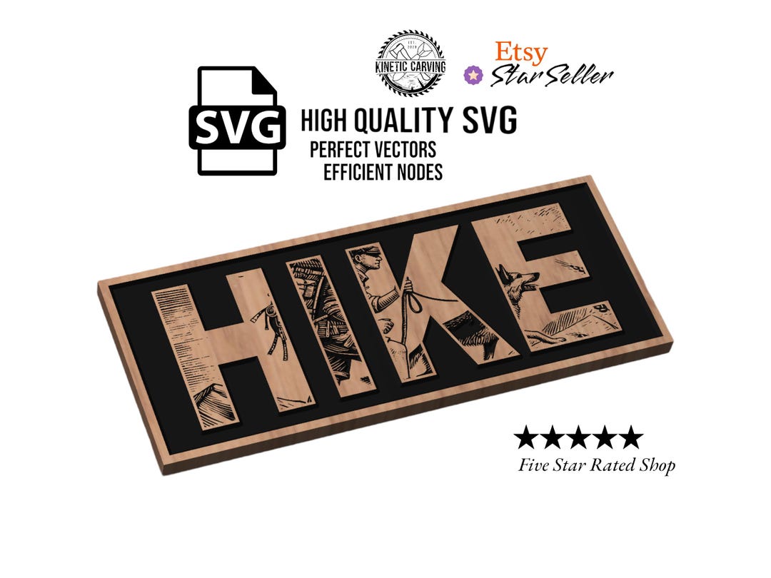 HIKE Sign SVG File for Woodworking, CNC, Printing and Lasering Svg, Dxf ...