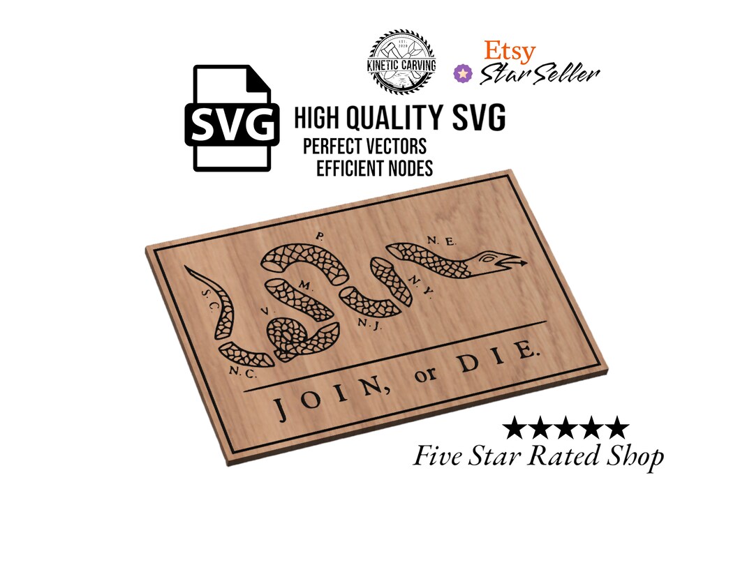 Join, or Die Revolutionary Flag SVG File for Woodworking, CNC, Printing ...