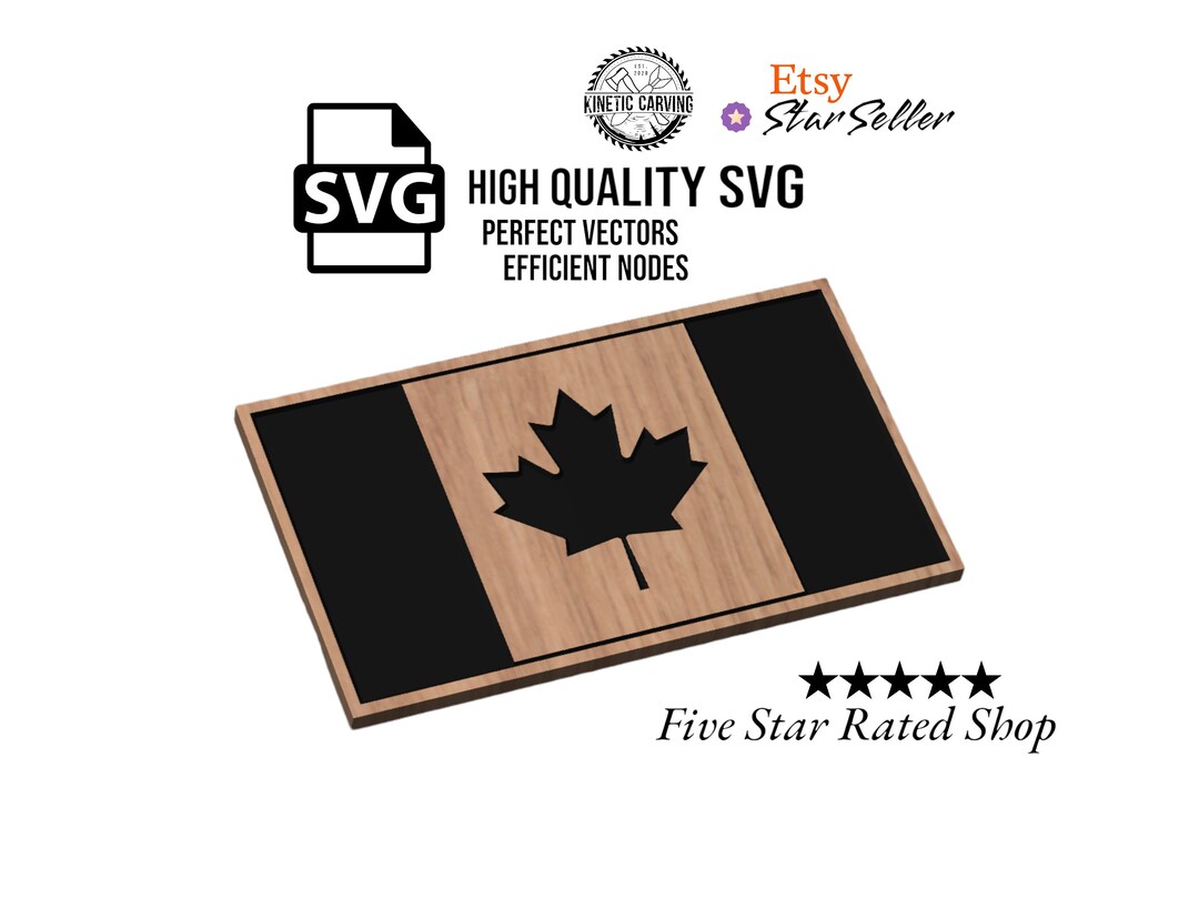 Canada Flag SVG File for Woodworking, CNC, Printing and Lasering ...