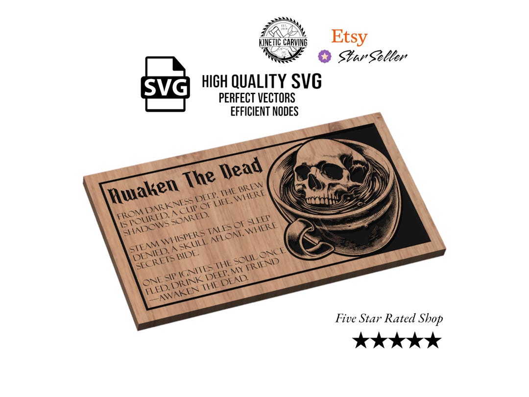 Awaken the Dead Coffee SVG File for Woodworking, CNC, Printing and ...