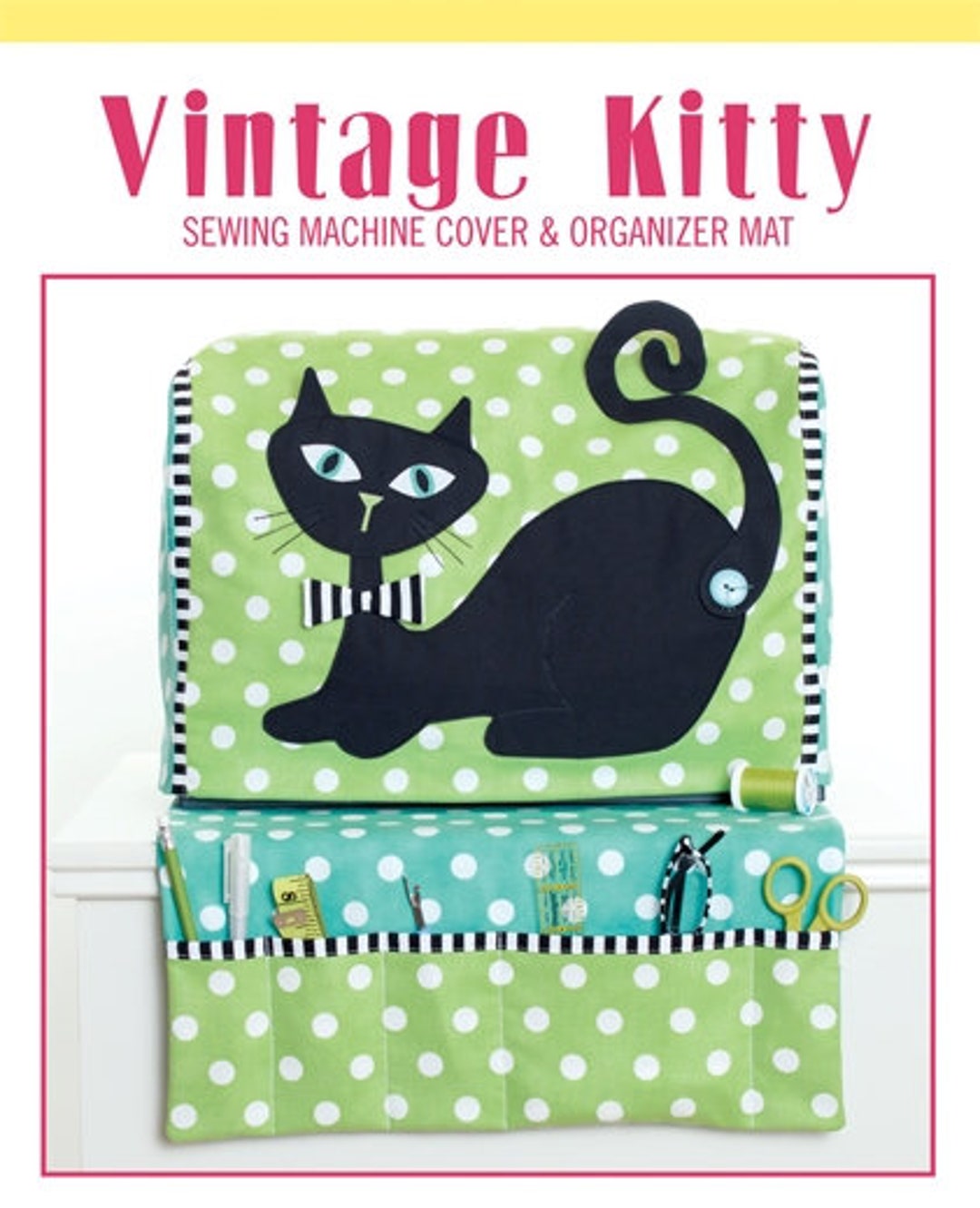 Vintage Kitty ~ Sewing Machine Cover PATTERN CG158 - Etsy