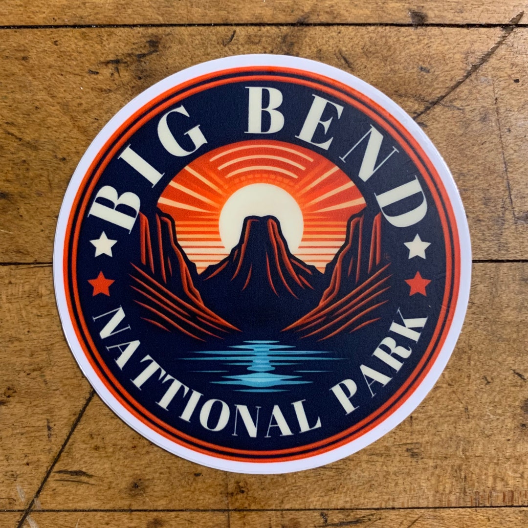 Big Bend National Park Sticker - Texas Hiking Camping Backpacking ...