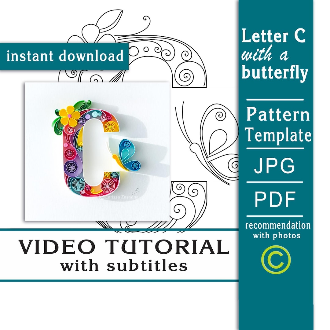 Letter C With a Butterfly/ Tutorial With Video / Quilling Paper Art ...