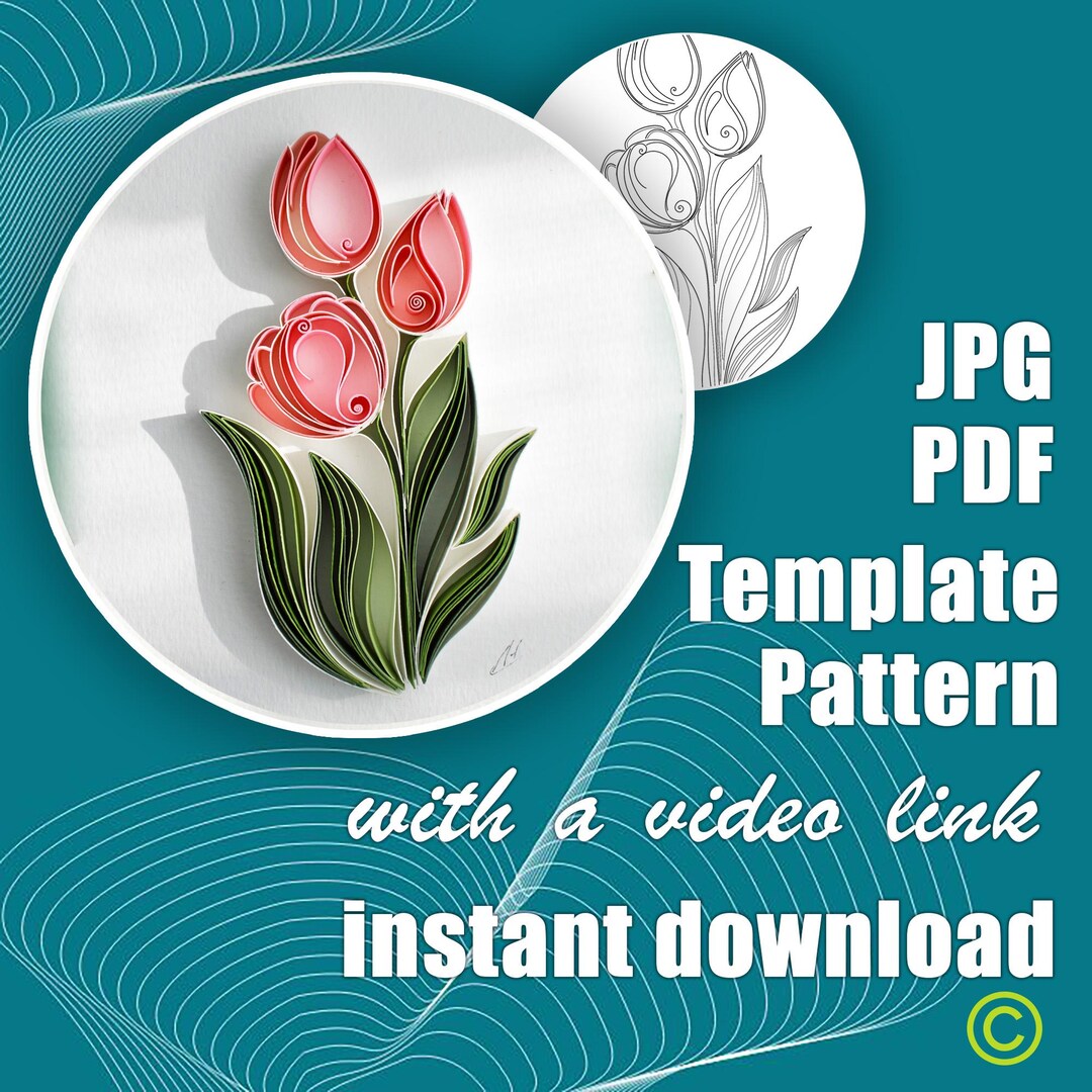 Quilling Tulip Template With Video Tutorial | PDF + JPG Pattern | DIY ...