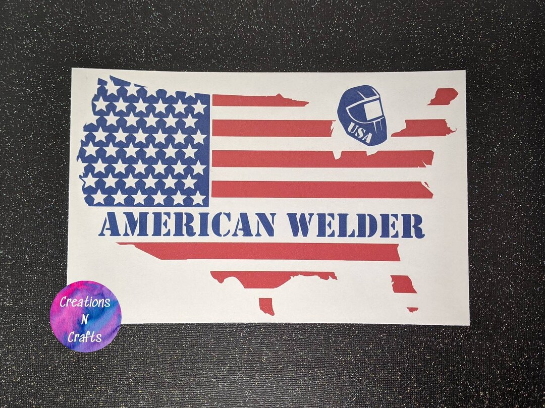 American Welder, Welder Decal, Welder Sticker, Welder, Welders, Welding ...