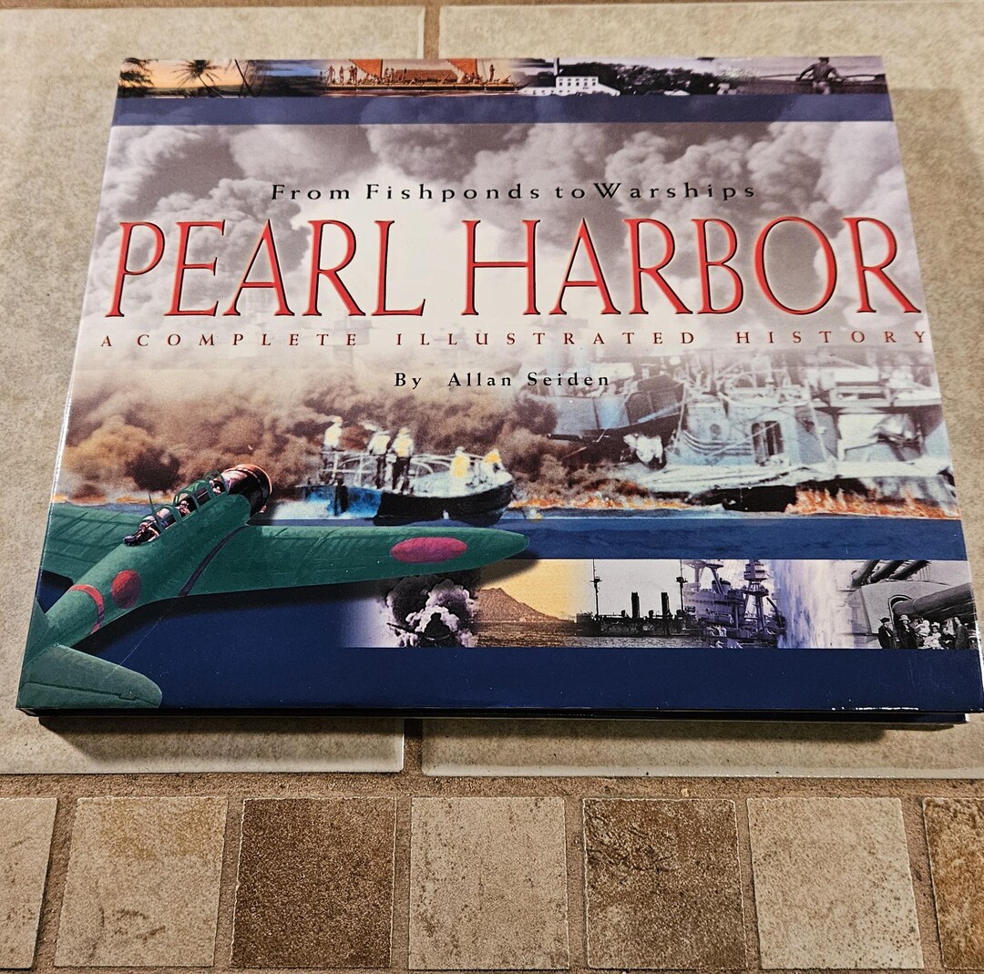 2001 Pearl Harbor Book From Fishponds to Warships by Allen Seiden ...