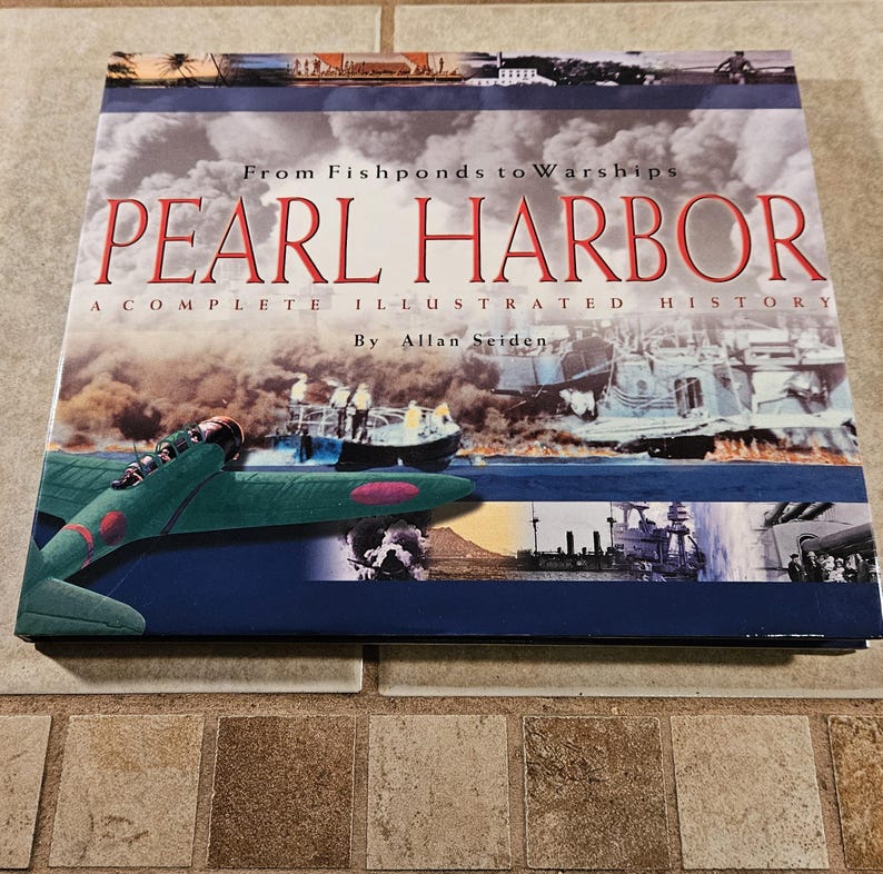 Signed Pearl Harbor Book, Allen Seiden, Illustrated Military History ...