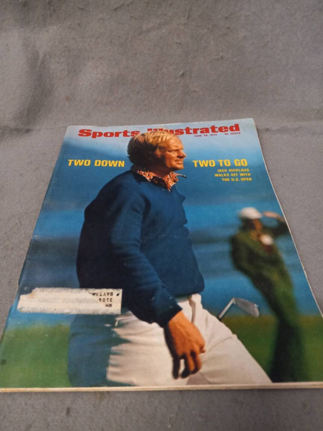 Sports Illustrated June 26, 1972 Two Down Two to Go Jack Nicklaus Walks ...
