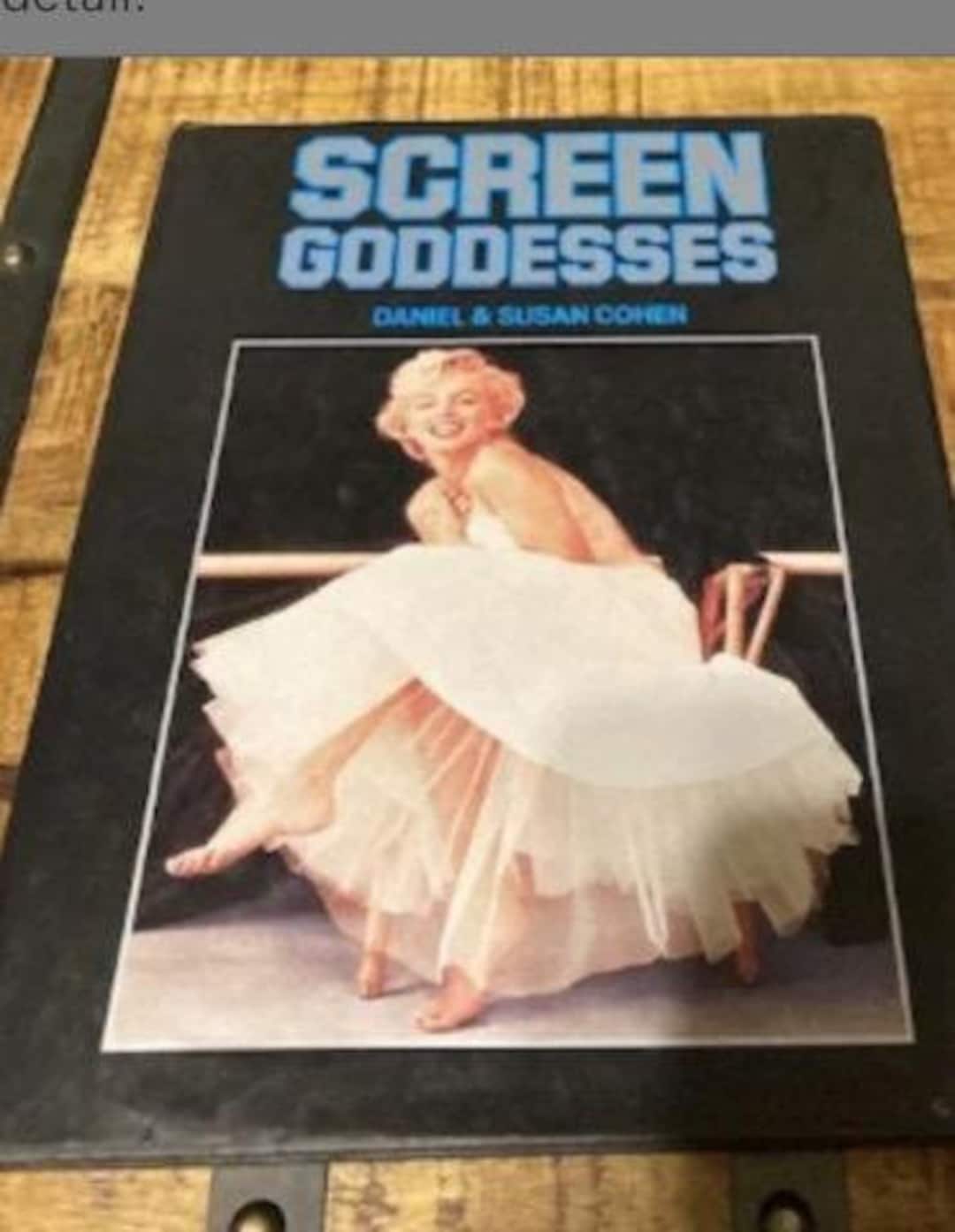 1987 Hollywood Screen Goddesses by Daniel & Susan Cohen, Marilyn Monroe ...