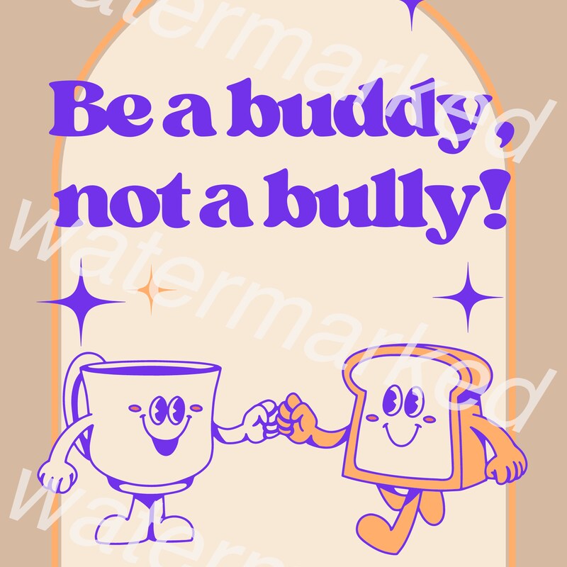 Be a Buddy Not a Bully Poster - Etsy