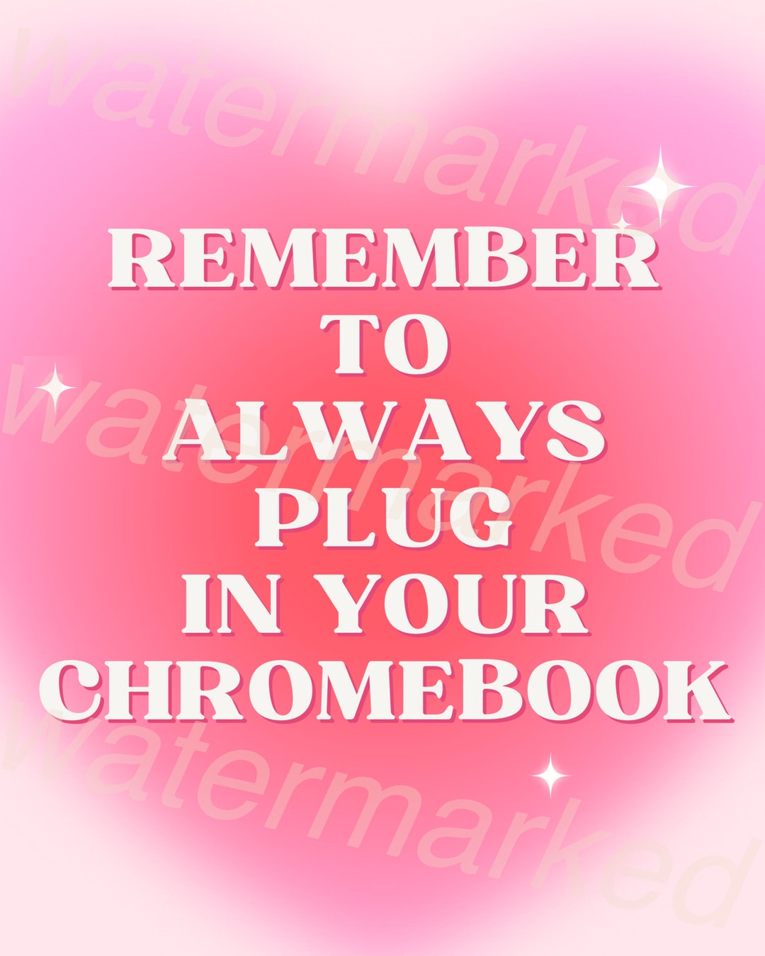 Remember to Always Plug in Your Chromebook Classroom Poster - Etsy