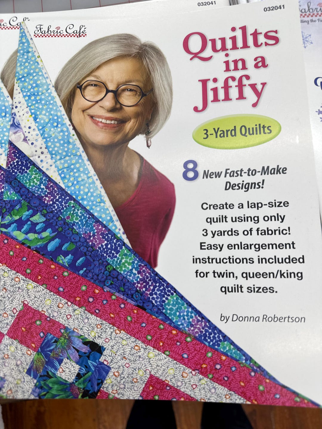Quilts in a Jiffy 3 Yard Quilt Book by Donna Robertson. 8 Fun Designs ...