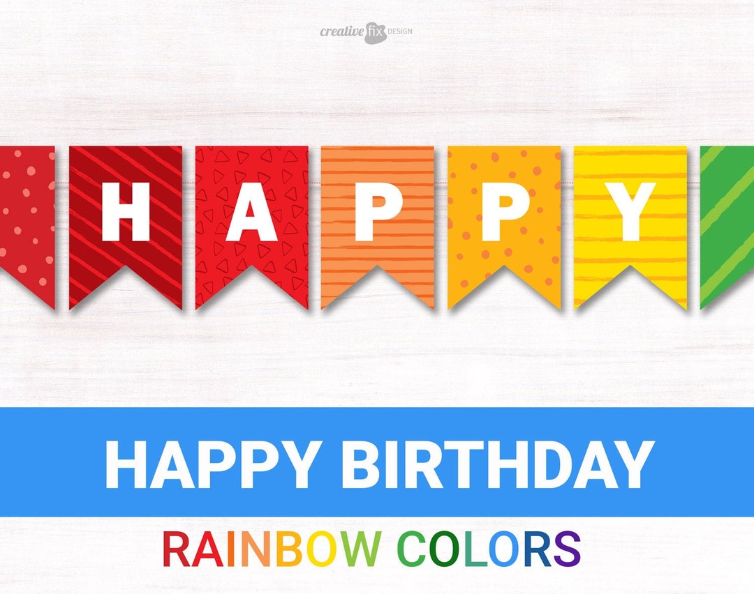 Happy Birthday Banner. RAINBOW Colors PRINTABLE Banner. Happy Birthday ...