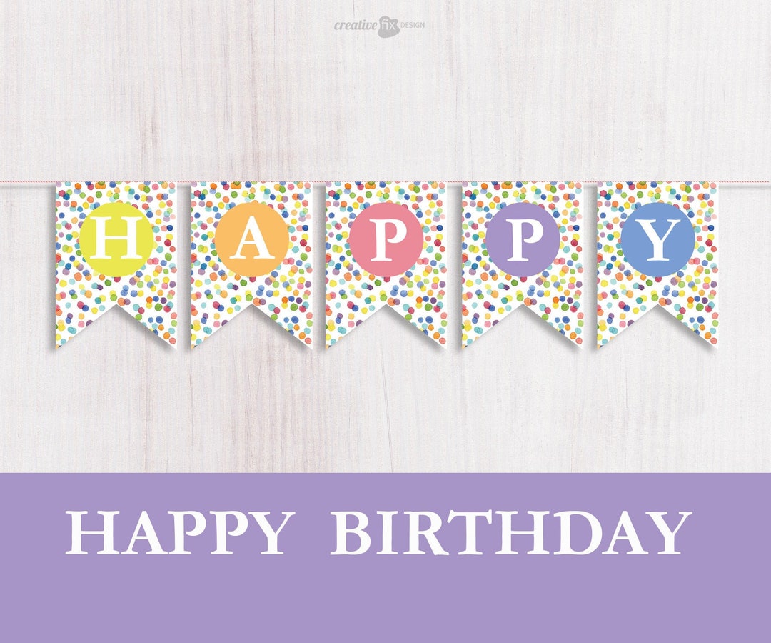 Confetti Happy Birthday Banner. PRINTABLE Colorful Watercolor Confetti ...
