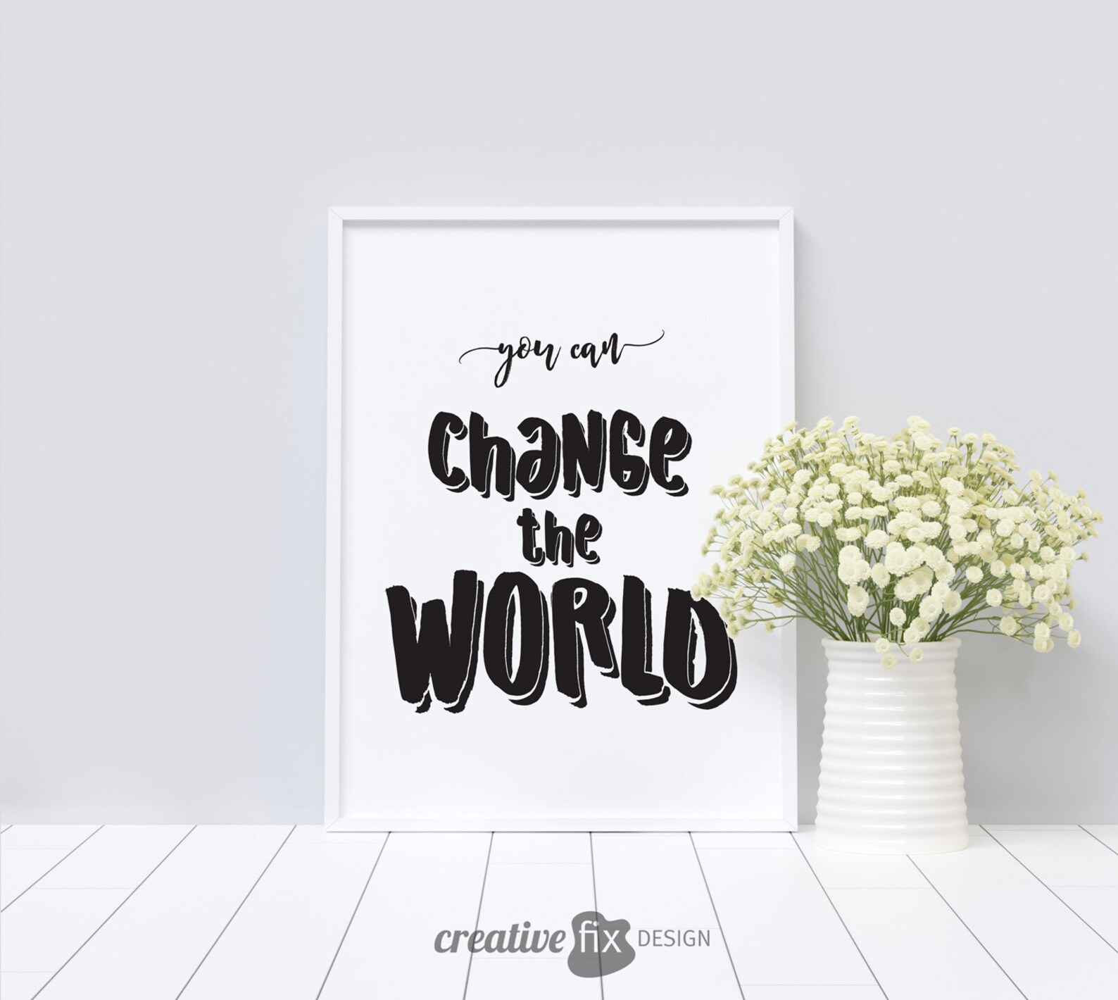 You Can Change the World Printable Wall Art. Inspirational - Etsy