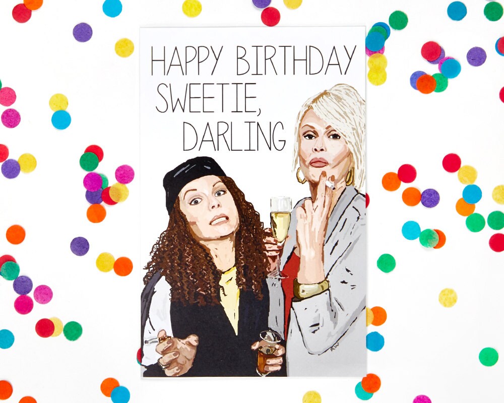 Ab Fab Birthday Card Absolutely Fabulous Edina Monsoon | Etsy