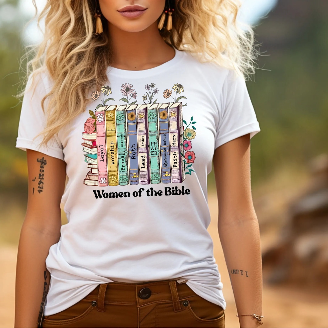 Women of the Bible Shirt, Womens Christian Shirt, Christian Shirts ...