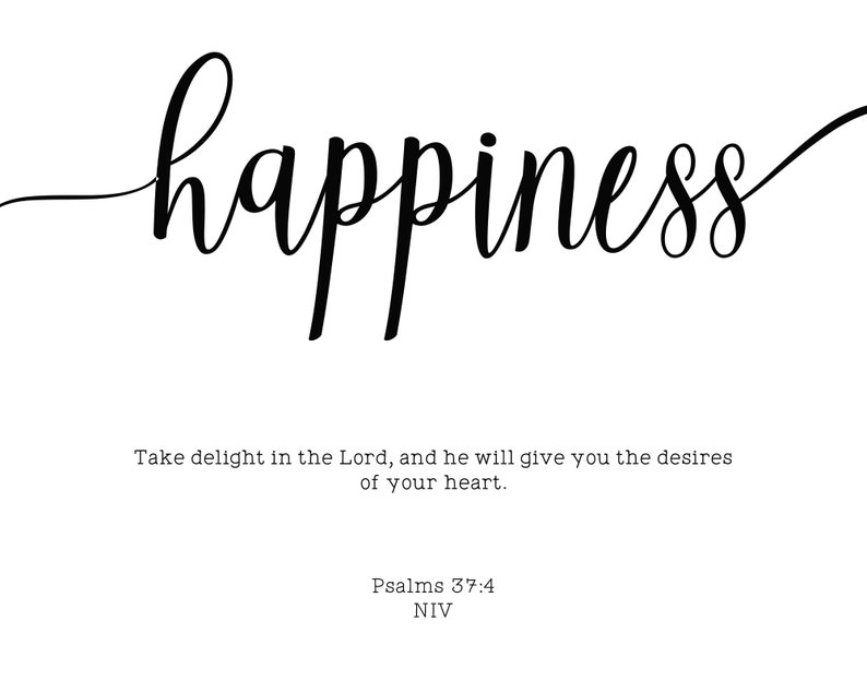 Happiness Word Art, Psalms 37:4, Christian Wall Decor (digital Print ...