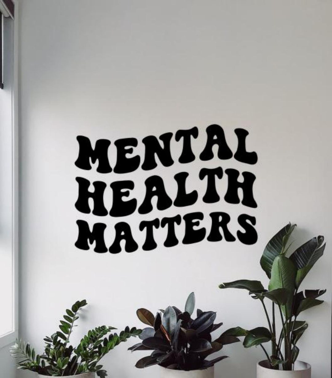 Mental Health Matters Wall Decal Vinyl Sticker Decor Wall Art Sign Car ...