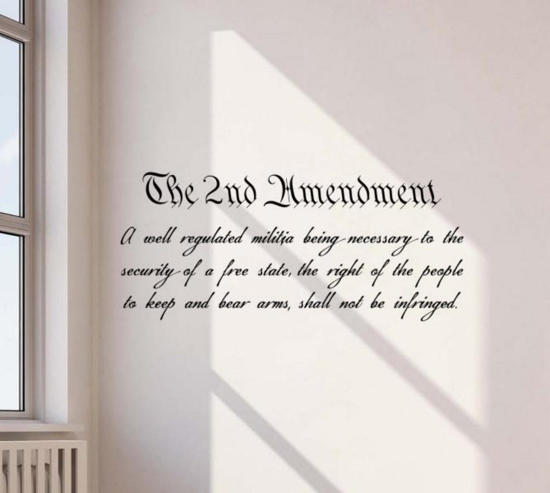 2nd Amendment Wall Decal Vinyl Sticker 1776 Second Amendment Decor ...