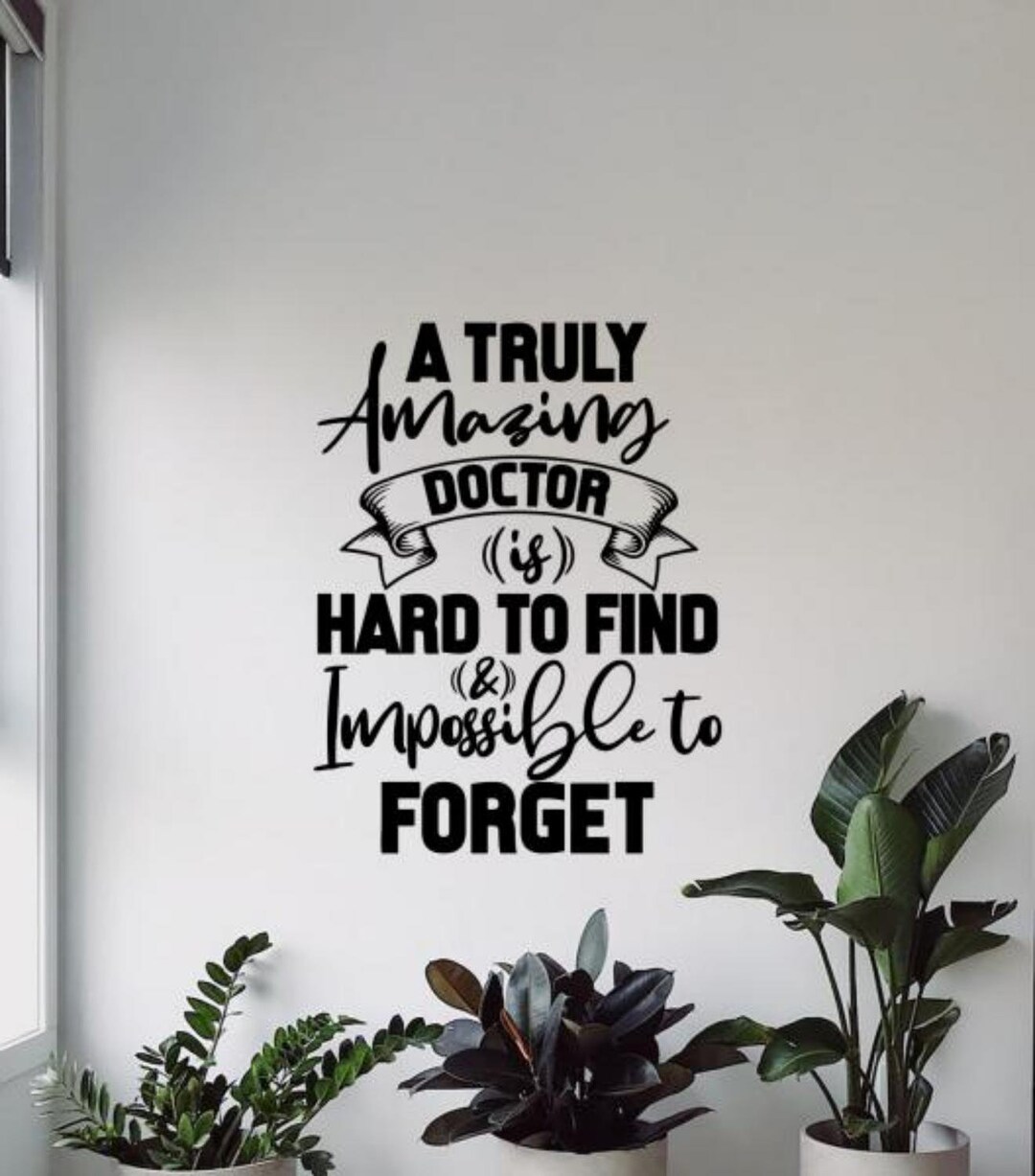 A Truly Amazing Doctor is Hard to Find Decal Wall Vinyl Sticker Doctor ...