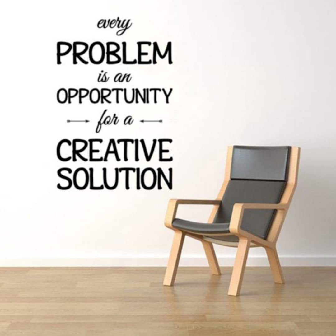 Every Problem is an Opportunity for Solution Inspirational Quote Wall ...