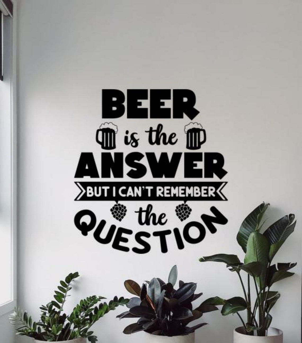 Beer is the Answer Wall Decal Vinyl Sticker Sign Alcohol Decor Pub Cafe ...