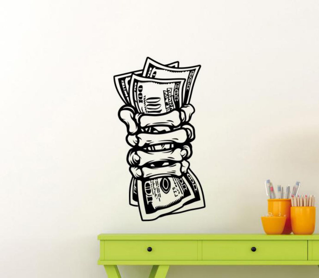Money Decal Wall Vinyl Sticker Decor Skeleton Hand With Dollars Wall ...