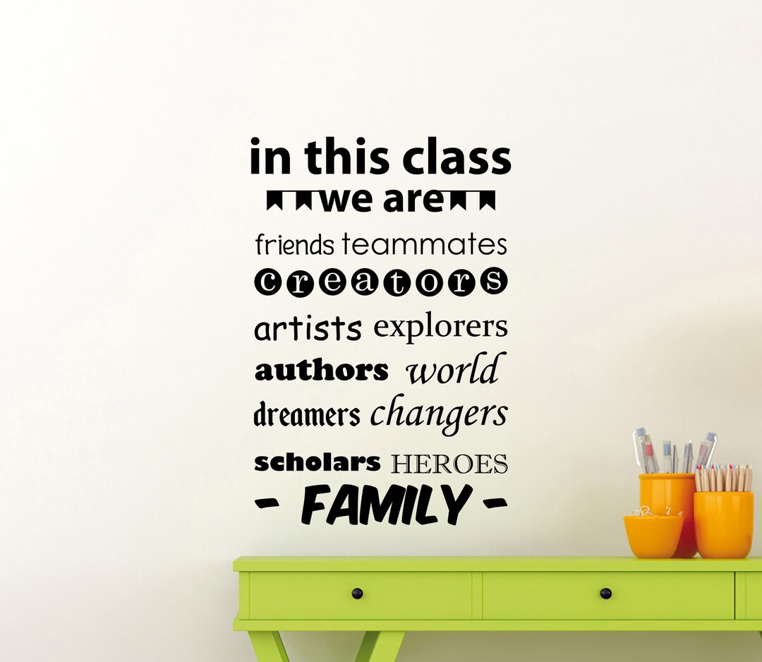 In This Class We Are Family Decal Vinyl Wall Sticker Education Quotes ...