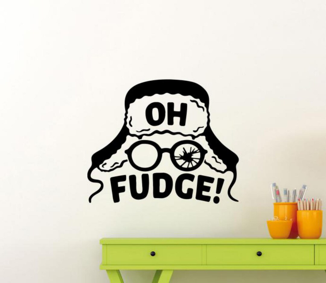 Oh Fudge Wall Decal Vinyl Sticker Christmas Decor Office Wall Art Sign ...
