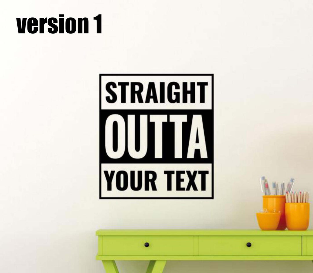 Straight Outta Custom Decal Wall Vinyl Sticker Personalized Sign Decor ...