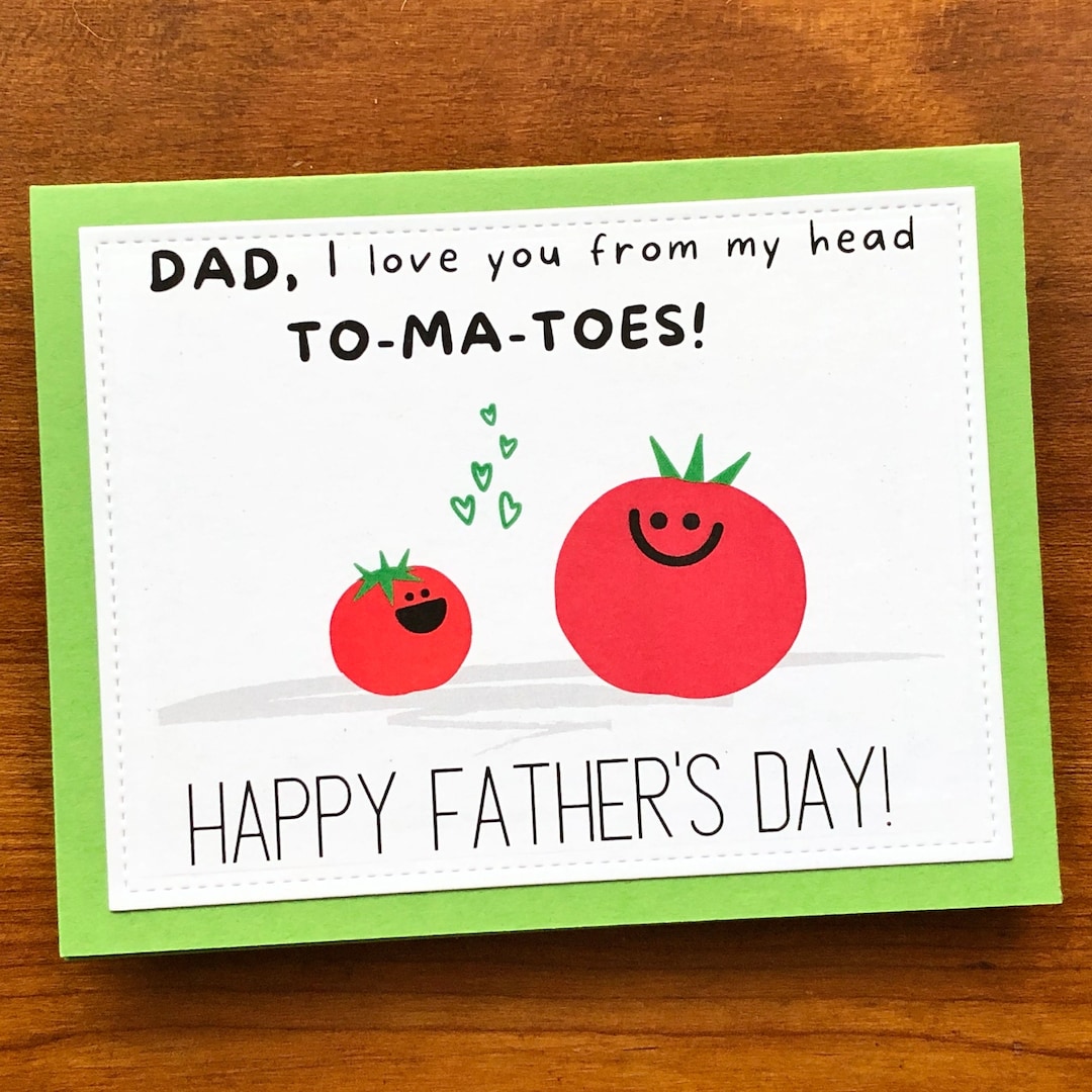 Funny Food Pun Father's Day Card, Cute Tomato Food Pun Card for Dad, I ...