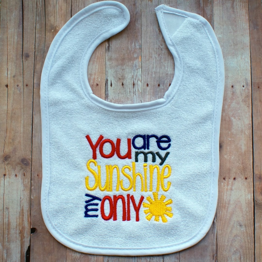 You Are My Sunshine- Baby Bib- Embroidered Baby Bib- Terry Cloth Bib ...