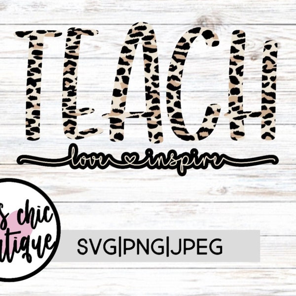 Teach Love Inspire Cheetah Print Etsy