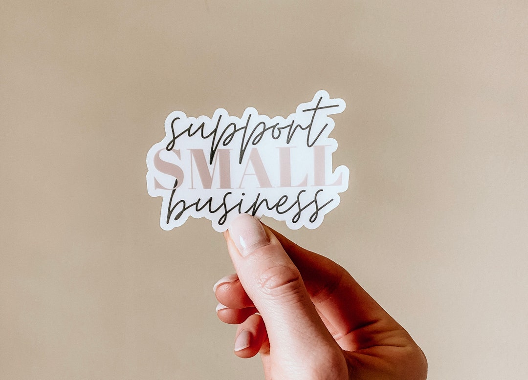 Sticker | “support Small Business” Transparent Sticker - Etsy