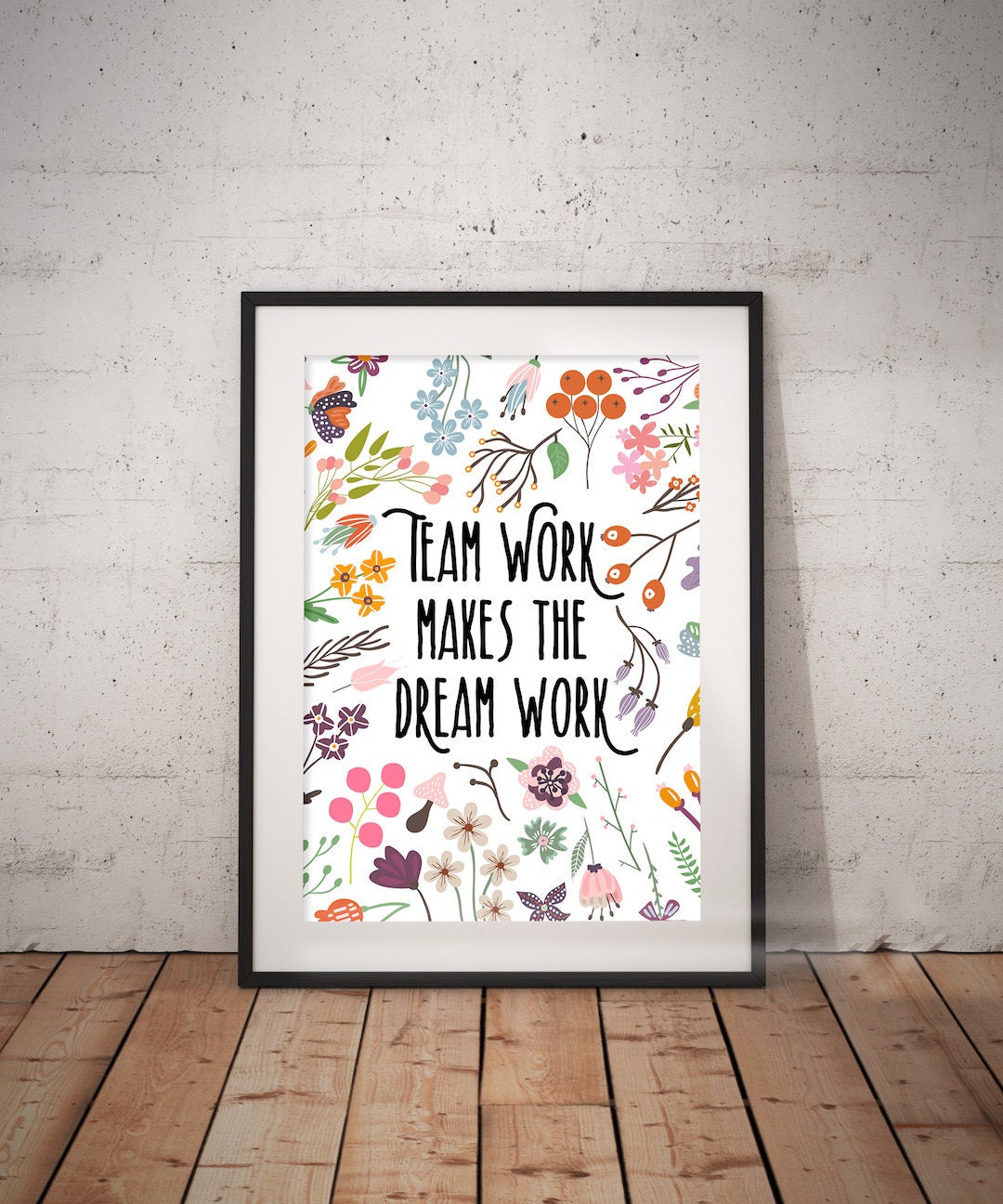 Team Work Dream Work Poster | Teamwork Quote, Motivational Office Decor ...