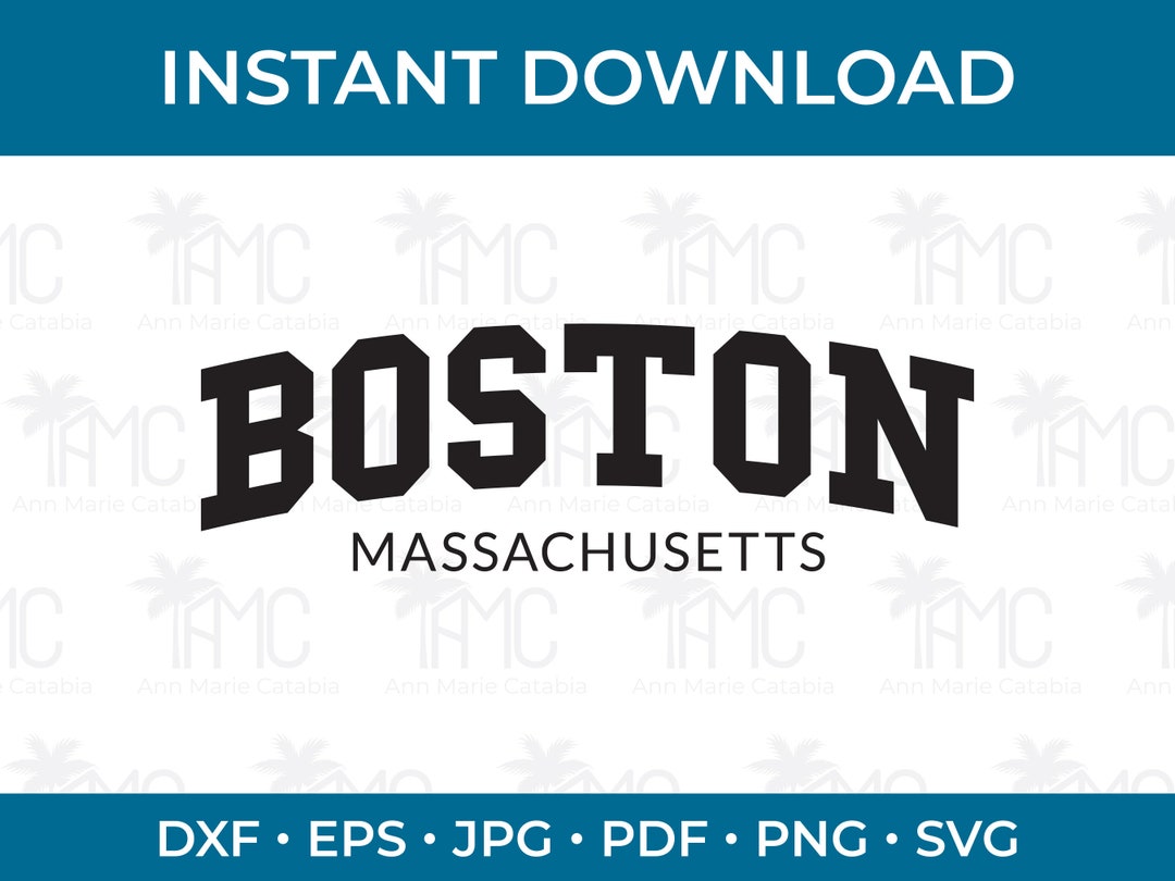 Boston SVG Tshirt Design, Boston, Massachusetts Svg Cut File, Boston ...