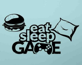 Eat Sleep Game Sign Wall Decal Gamer Room Poster Gaming Quote - Etsy