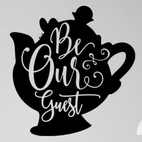Be Our Guest Wall Decal Sign Beauty and the Beast Poster Walt | Etsy