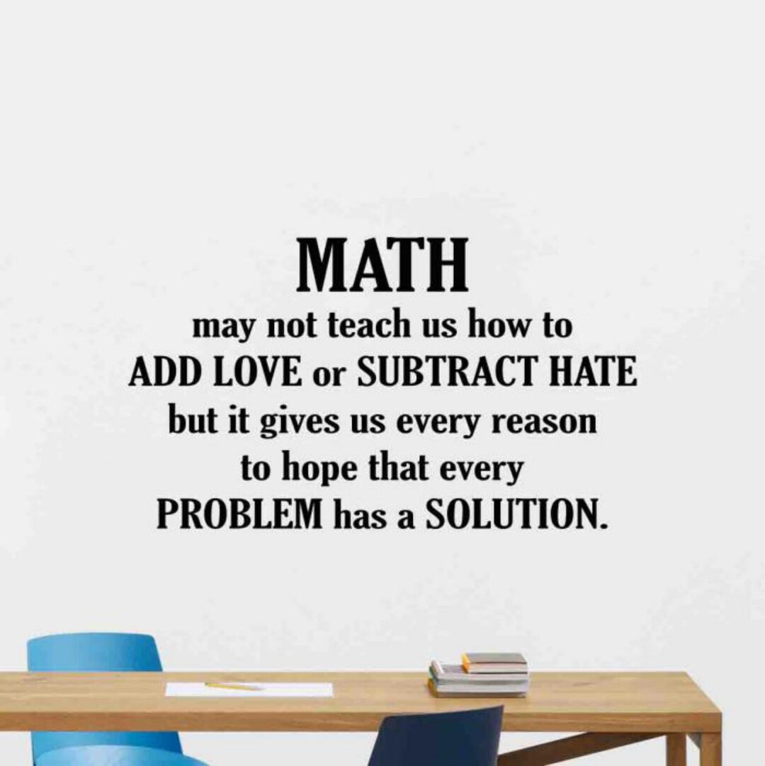 Math Wall Decal Quote Mathematics Sign Classroom Vinyl Sticker ...