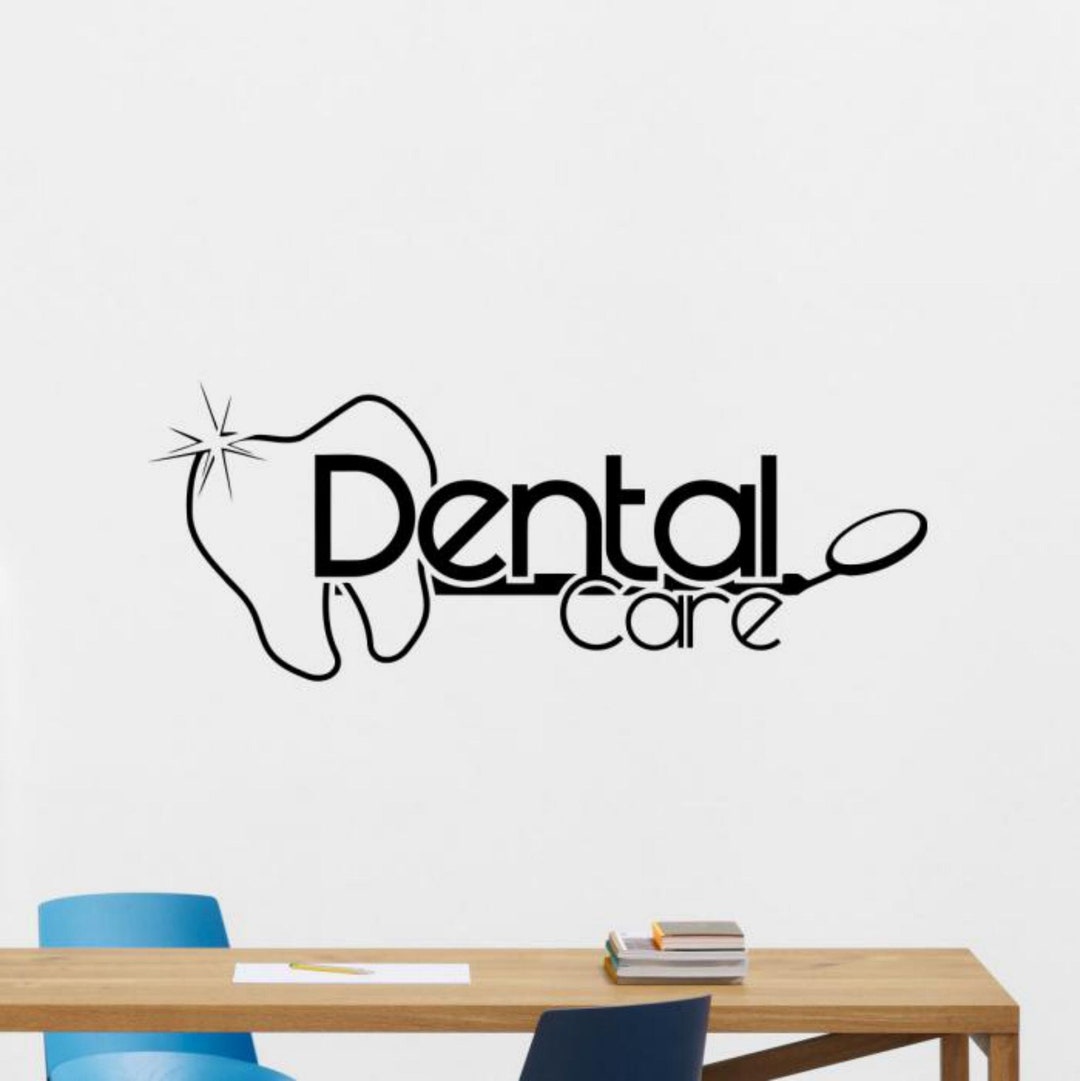 Dental Office Wall Decal Dental Care Tooth Sign Logo Vinyl Sticker ...