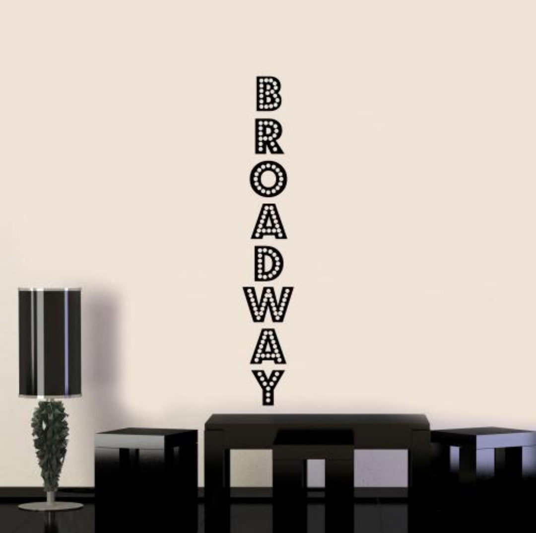 Broadway Wall Decal Vinyl Sticker Theater Sign Hollywood Wall Decor ...