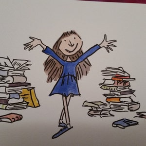 Hand Painted Matilda Quote and Watercolour Painting Roald Quentin Blake ...