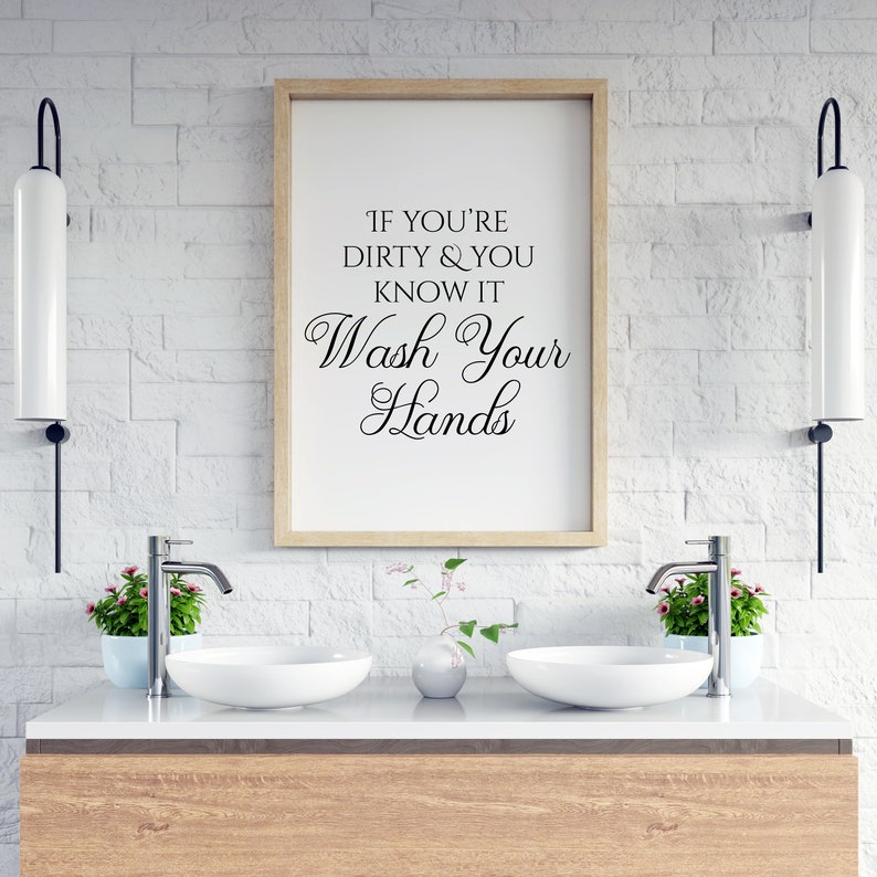 If You're Dirty and You Know It Wash Your Hands, Wash Your Hands ...