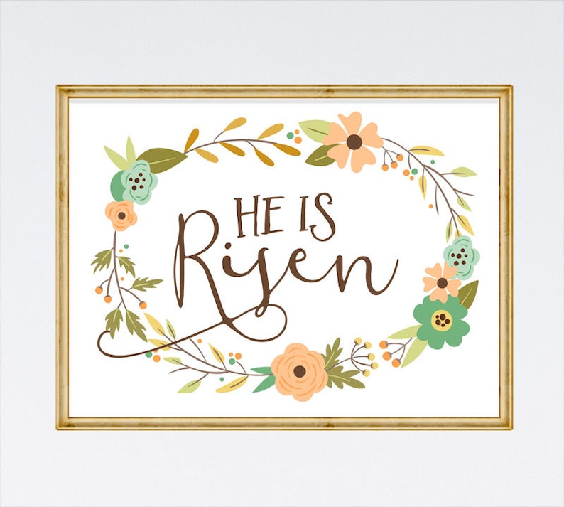 He is Risen Printable Bible Verse Print, Scripture Printable, Christian Wall Art, Easter ...
