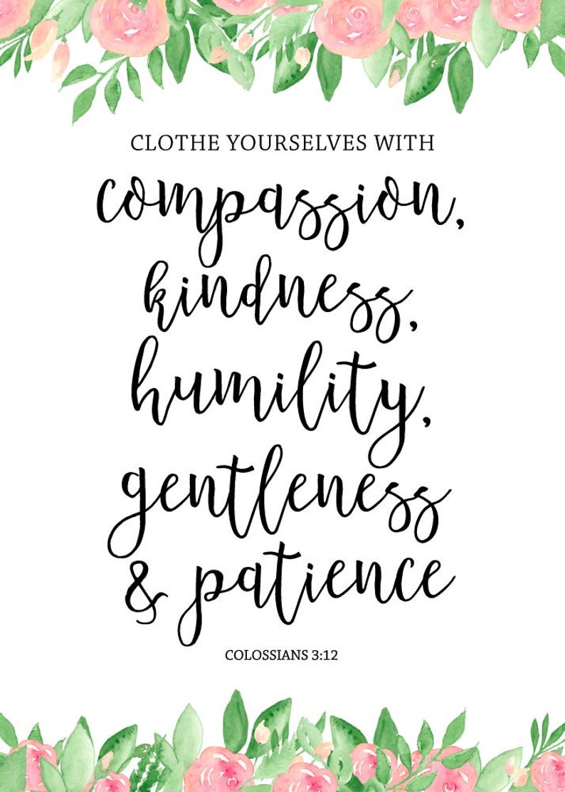 Clothe Yourselves With Compassion, Kindness, Humility, Gentleness and ...