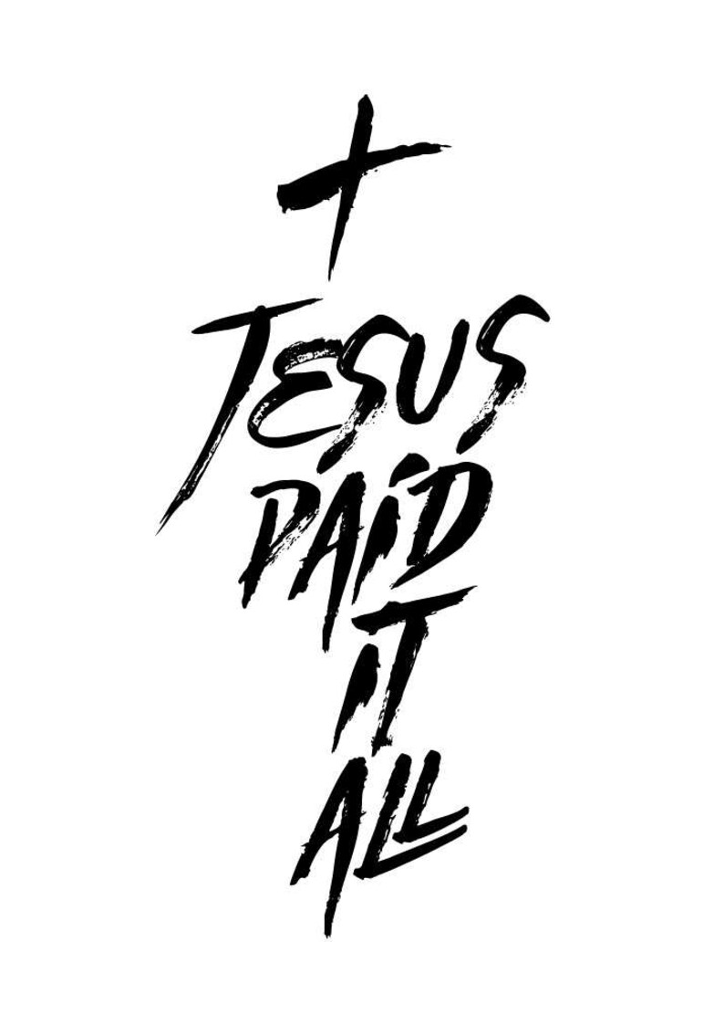 Jesus Paid It All Christian Wall Art, Minimalist Print, Spiritual Gifts ...