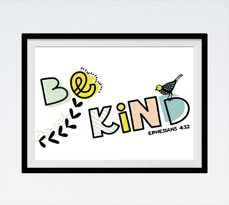 Be Kind Ephesians 4:32 Be Kind Nursery Decor, Bible Verse Wall Art ...